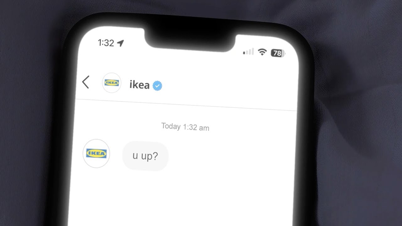 IKEA – U Up?: A Flirt Text as a Marketing TacticLLLLITL